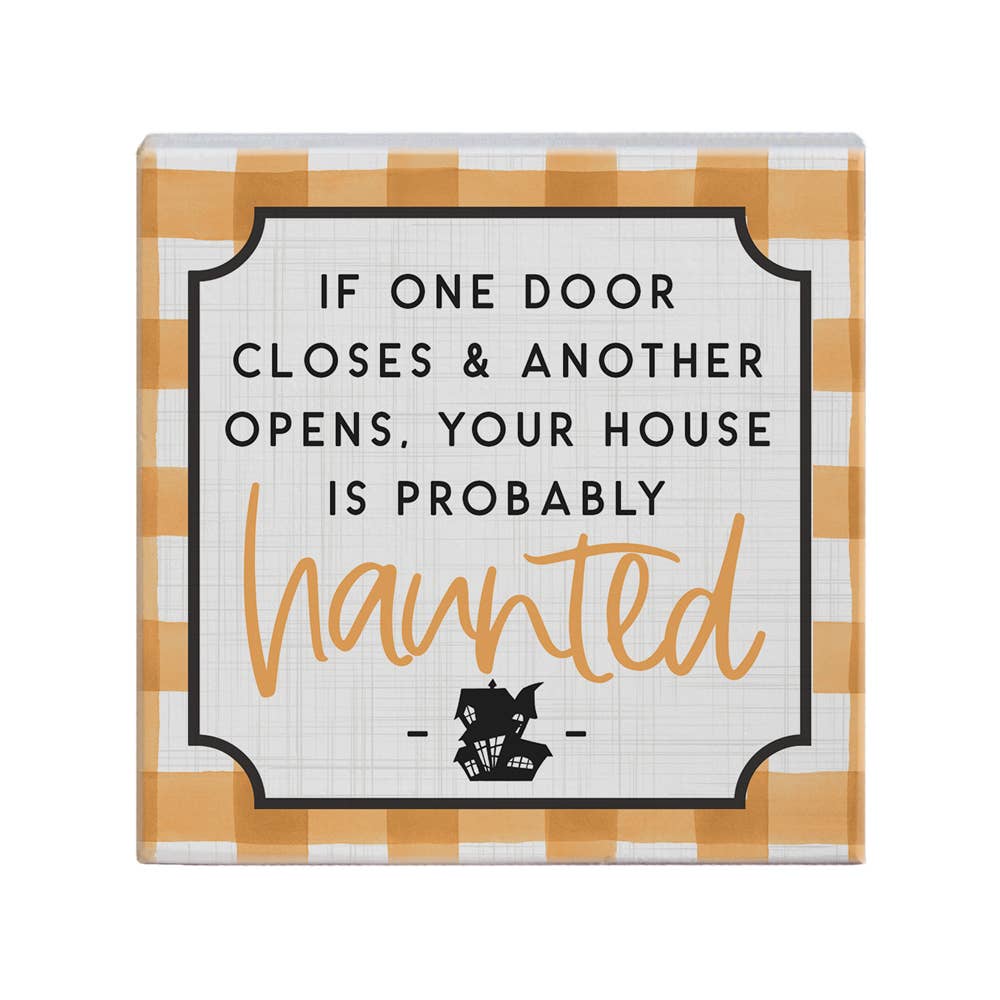 House Probably Haunted - Wood Sign | Created Purpose Boutique